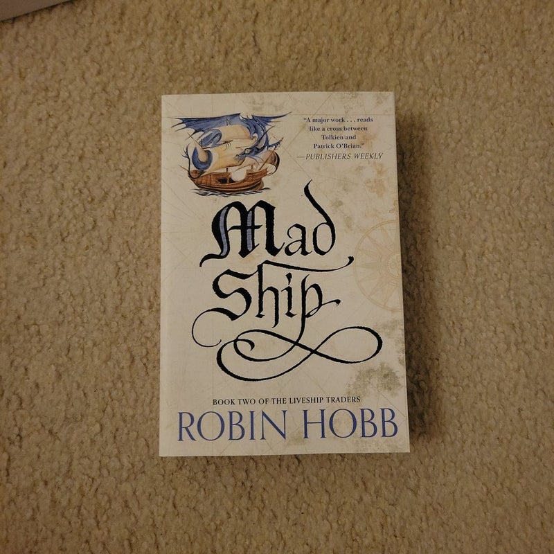 Mad Ship by Robin Hobb