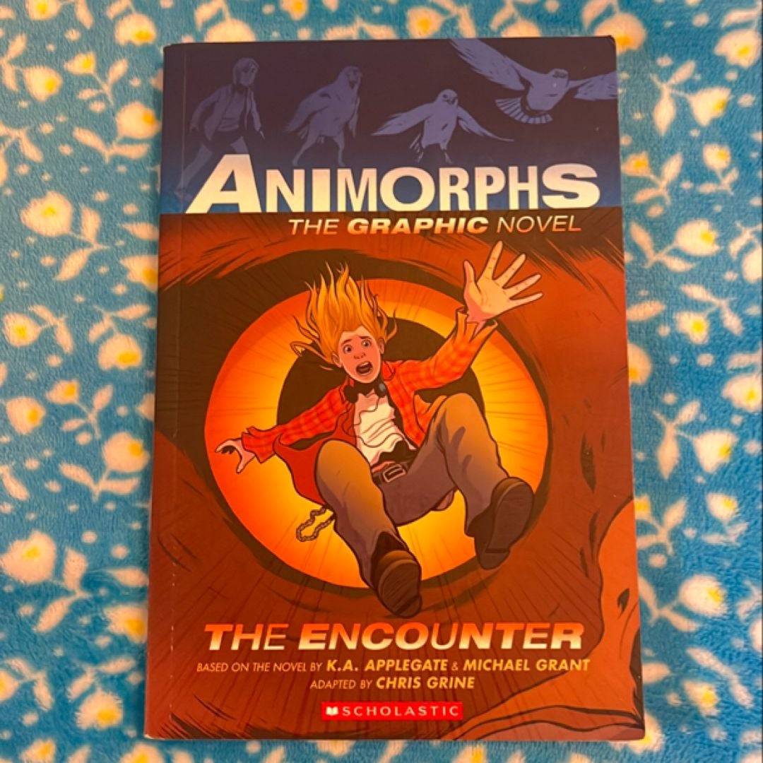 The Encounter (Animorphs Graphix #3) by K. A. Applegate, Michael Grant