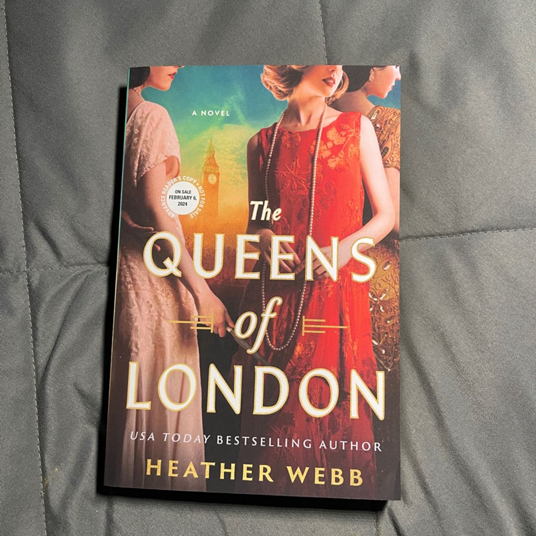 The Queens of London ARC by Heather Webb, Paperback | Pangobooks