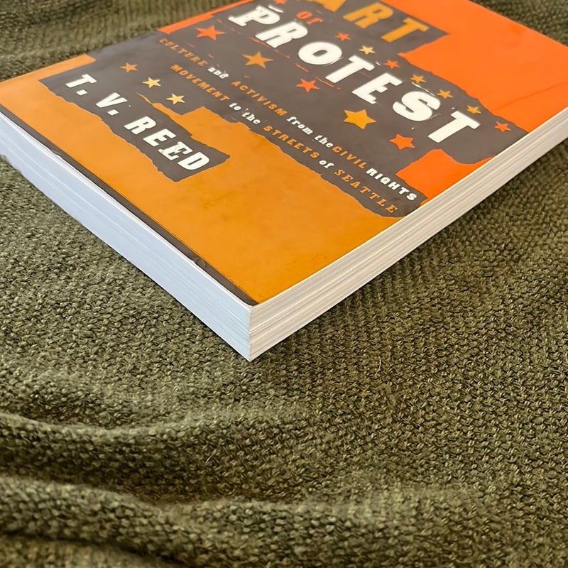 The Art of Protest by T. V. Reed, Paperback | Pangobooks