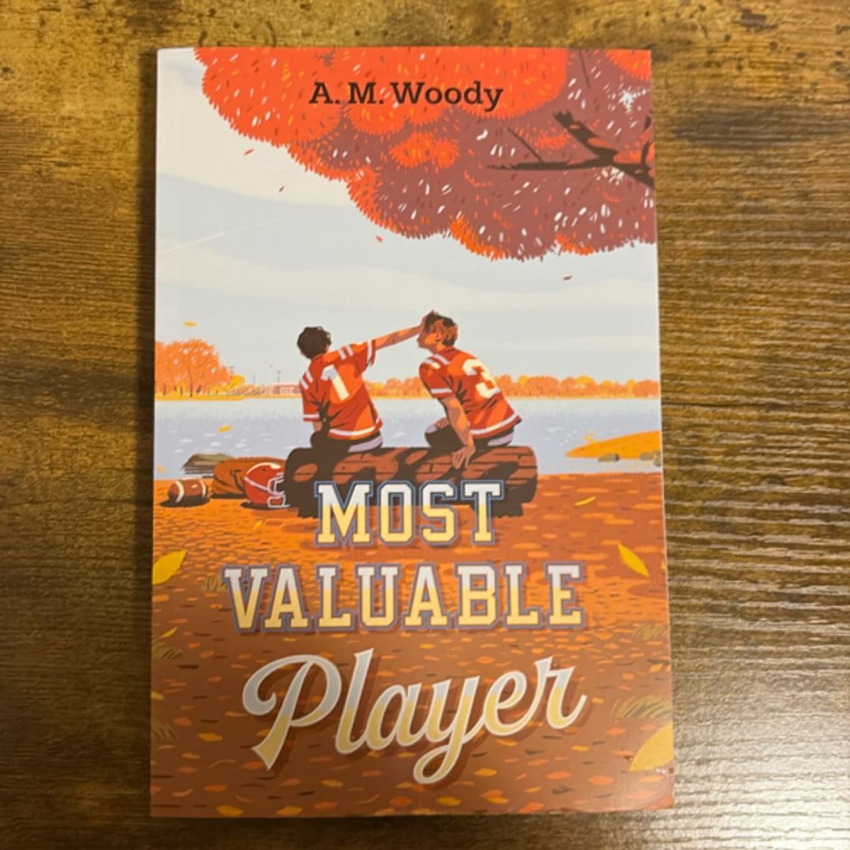 Most Valuable Player by A. M. Woody