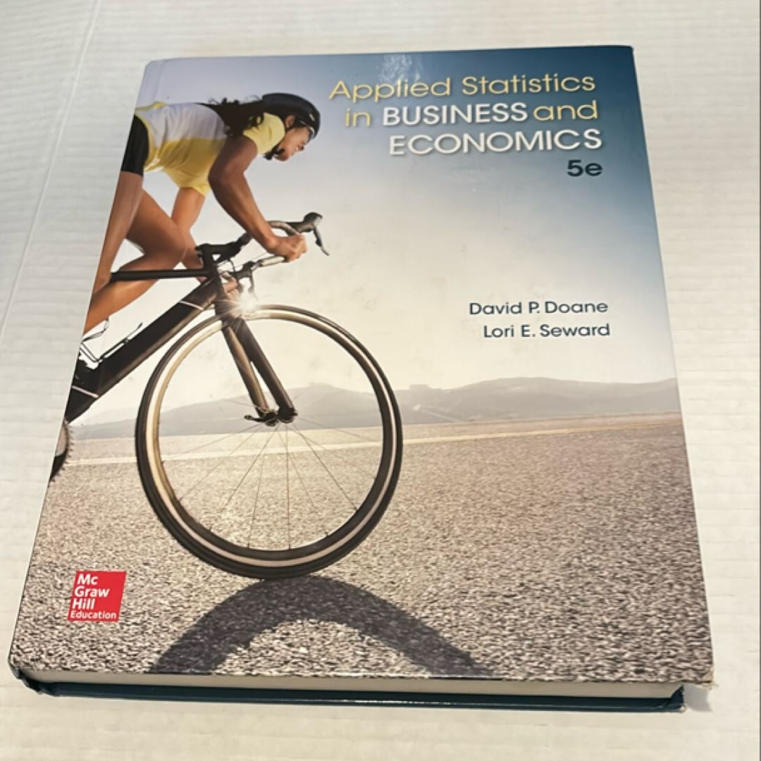 Applied Statistics in Business and Economics by David Doane, Lori Seward