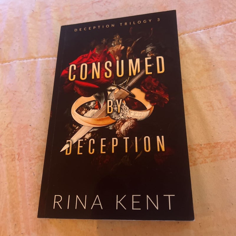 Consumed by Deception by Rina Kent