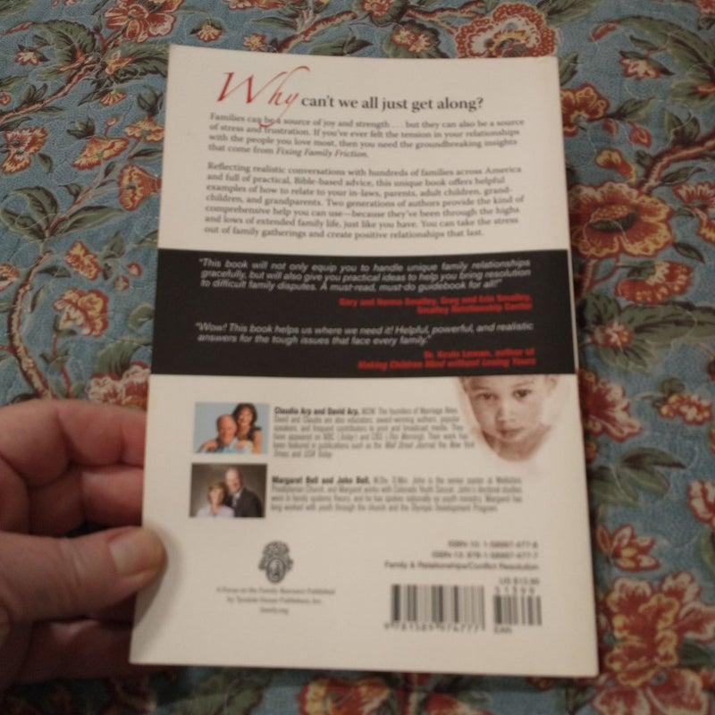 Fixing Family Friction by David Arp, Claudia Arp, John Bell, Margaret Bell