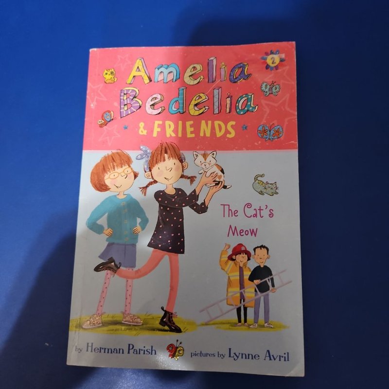 Amelia Bedelia and Friends #2: Amelia Bedelia and Friends the Cat's ...