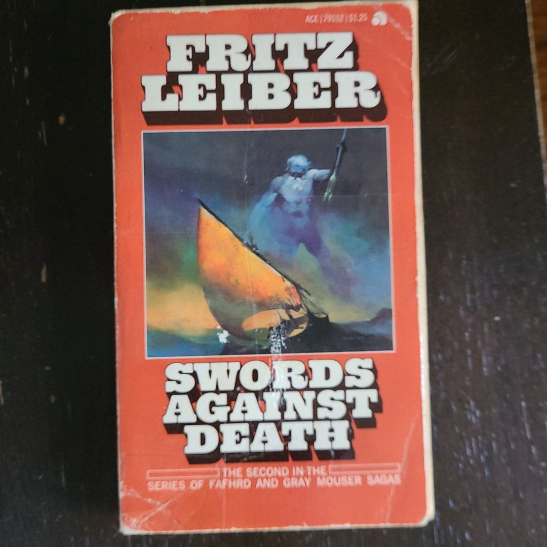 Swords Against Death by Fritz Leiber, Paperback | Pangobooks