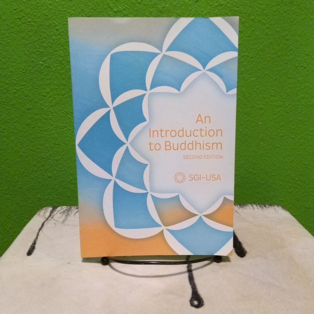 An Introduction to Buddhism, Second Edition by Sgi-usa