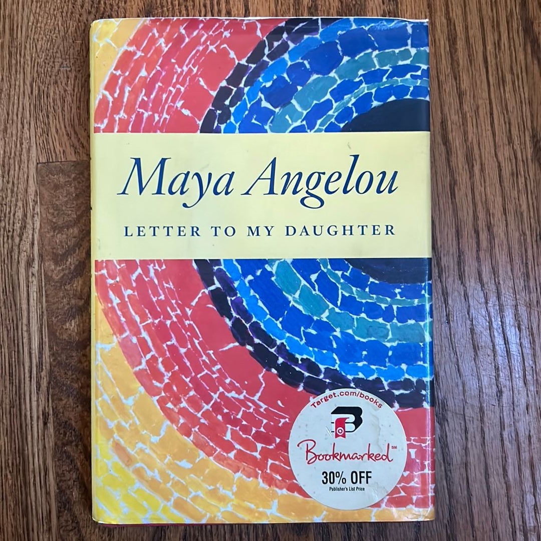 Letter to My Daughter by Maya Angelou, Hardcover | Pangobooks