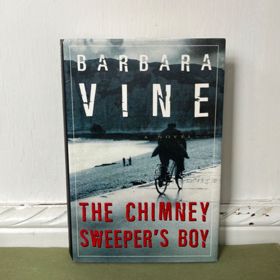 The Chimney Sweeper's Boy by Barbara Vine