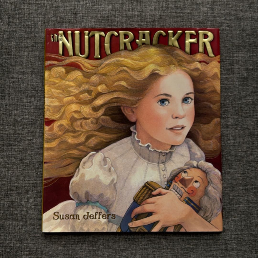 The Nutcracker by Susan Jeffers, Hardcover | Pangobooks