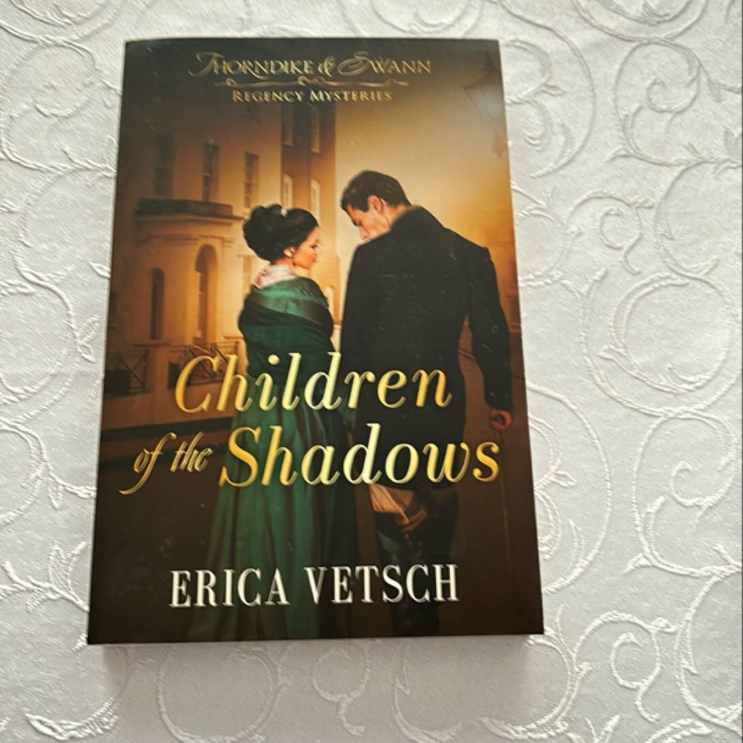Children of the Shadows by Erica Vetsch