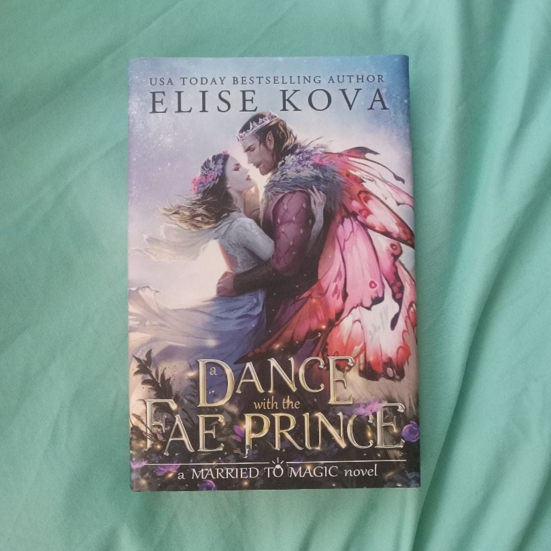 A Dance with the Fae Prince by Elise Kova