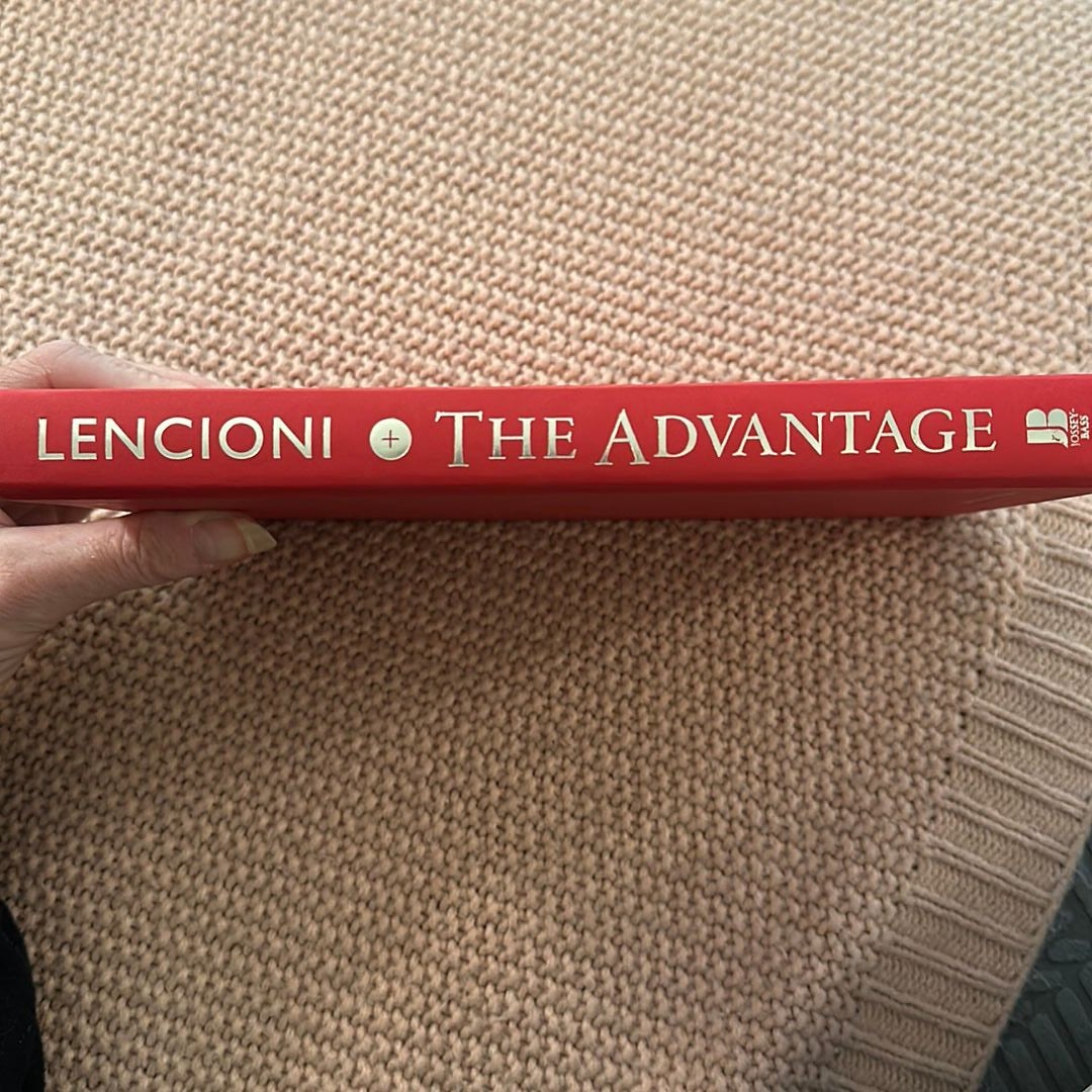 The Advantage by Patrick M. Lencioni