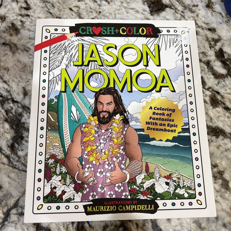 Crush and Color: Jason Momoa by Maurizio Campidelli, Paperback | Pangobooks
