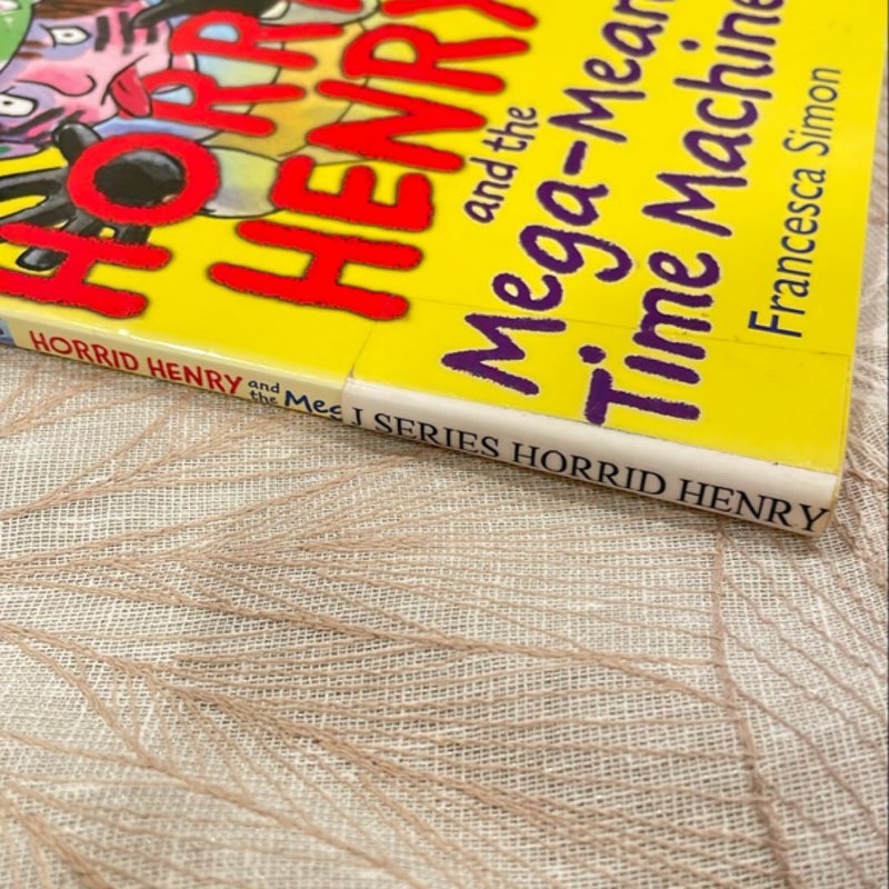 The Mega-Mean Time Machine by Francesca Simon