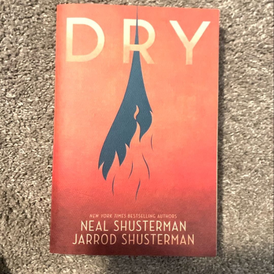 Dry by Neal Shusterman; Jarrod Shusterman, Paperback | Pangobooks