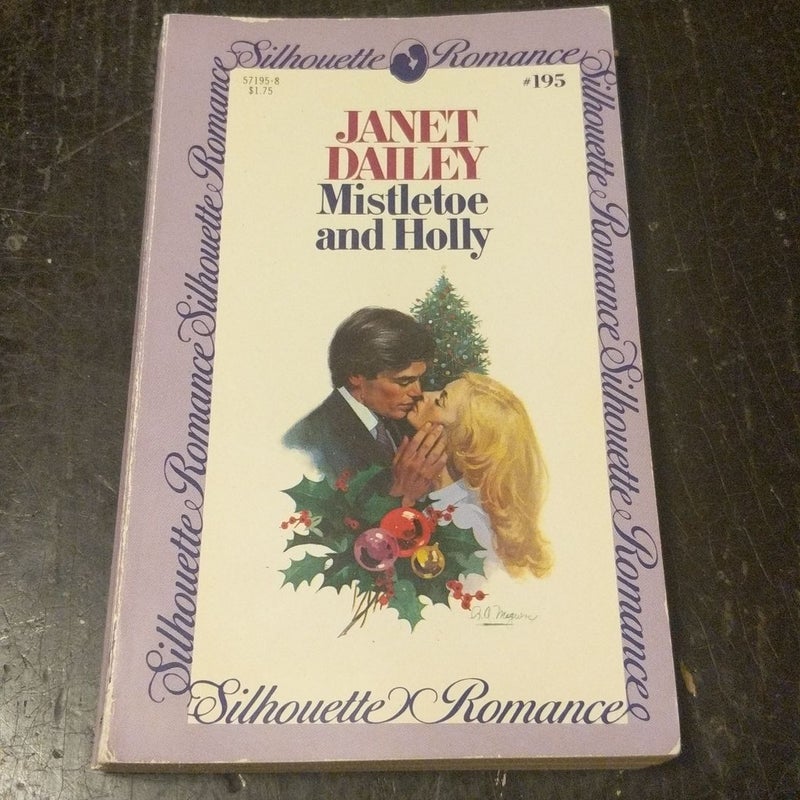 Mistletoe and Holly by Janet Dailey, Paperback | Pango Books