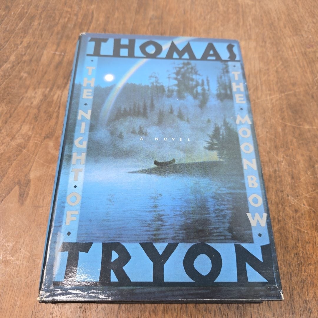 The Night of the Moonbow by Thomas Tryon , Hardcover | Pangobooks