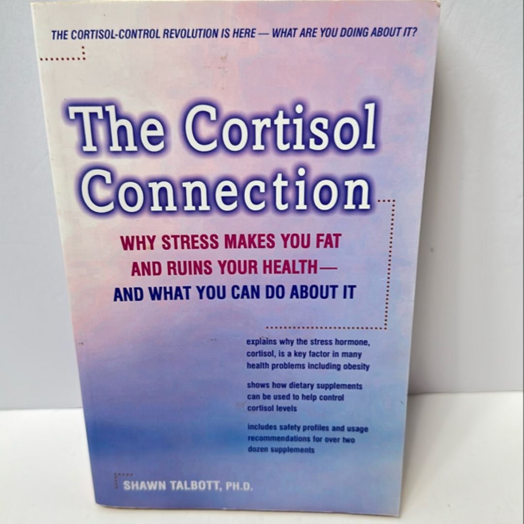 The Cortisol Connection by Shawn Talbott, William J. Kraemer