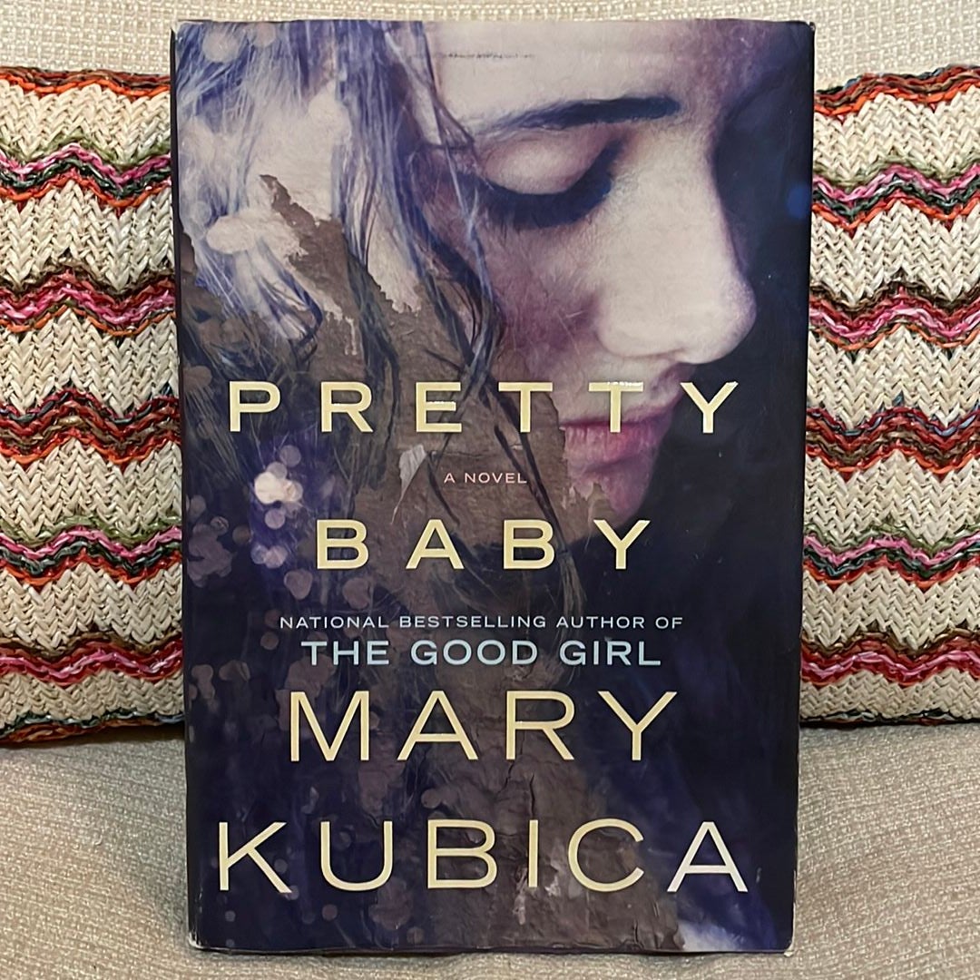 Pretty Baby by Mary Kubica