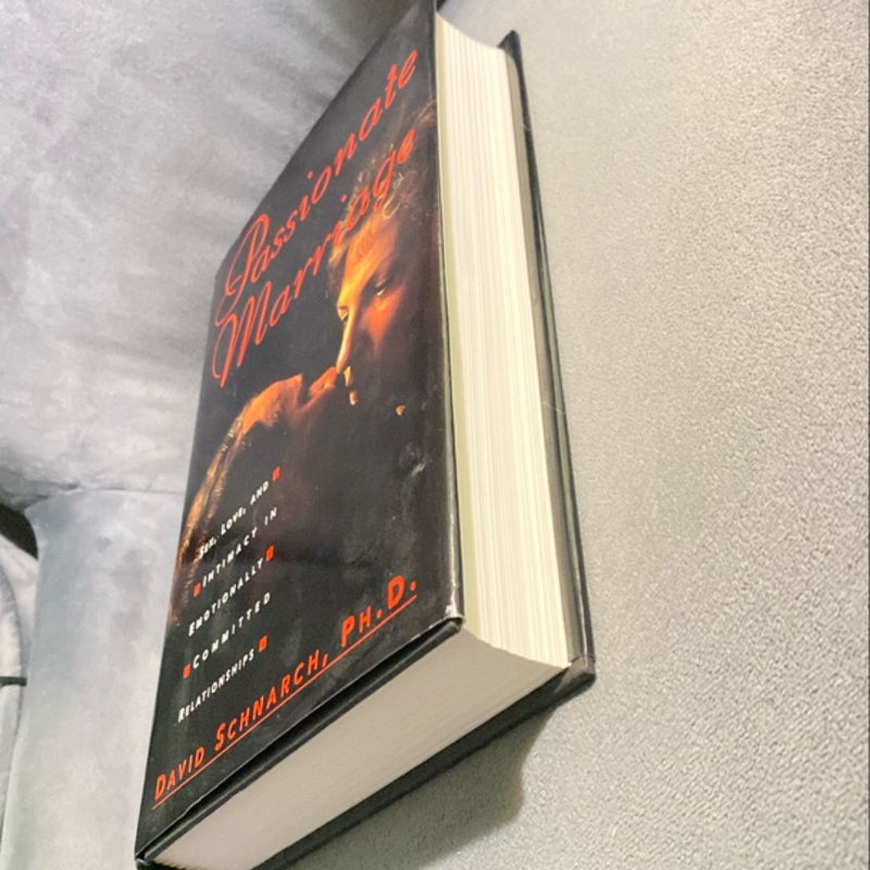 A Passionate Marriage by David Schnarch