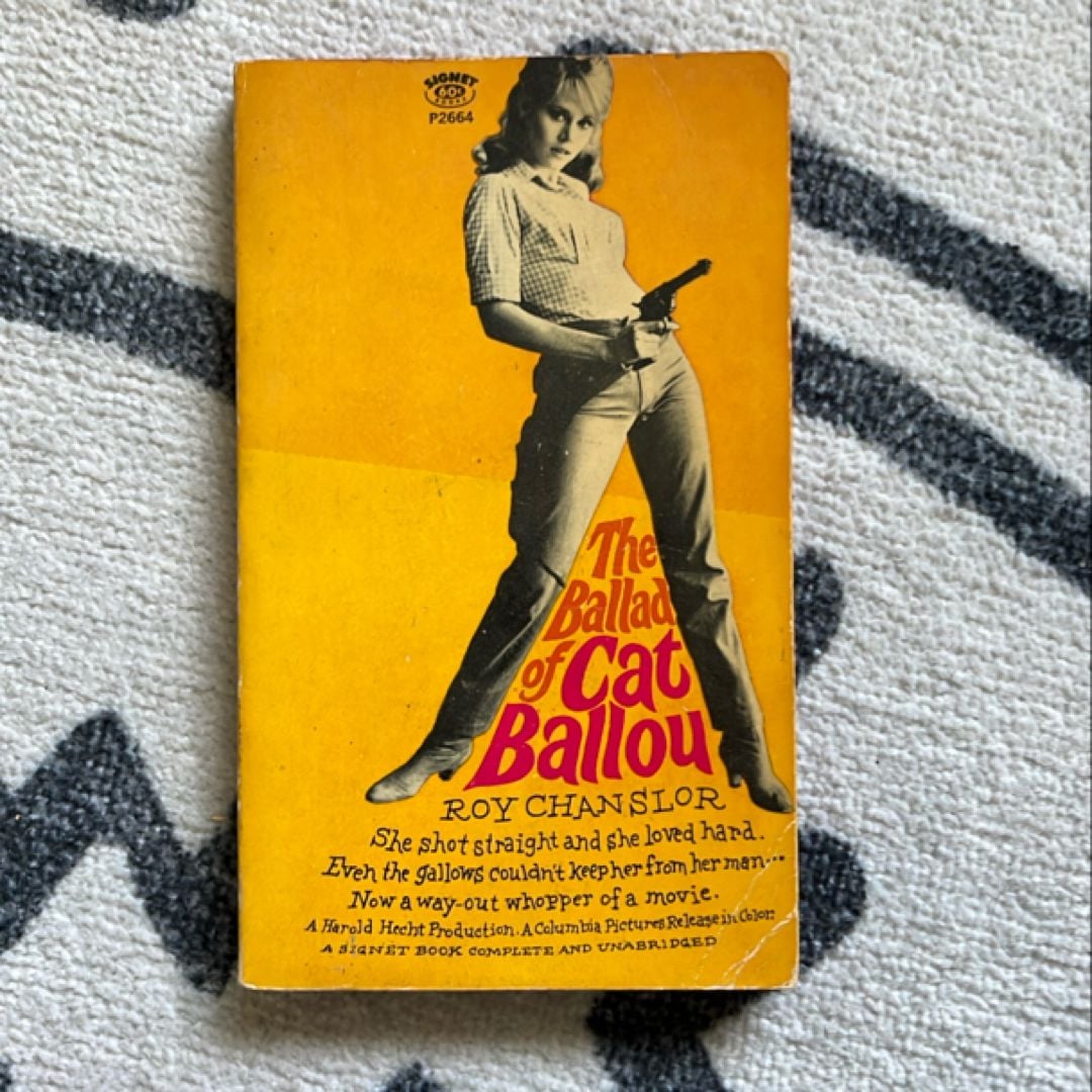 The Ballad of Cat Ballou by Roy Chanslor, Paperback | Pangobooks
