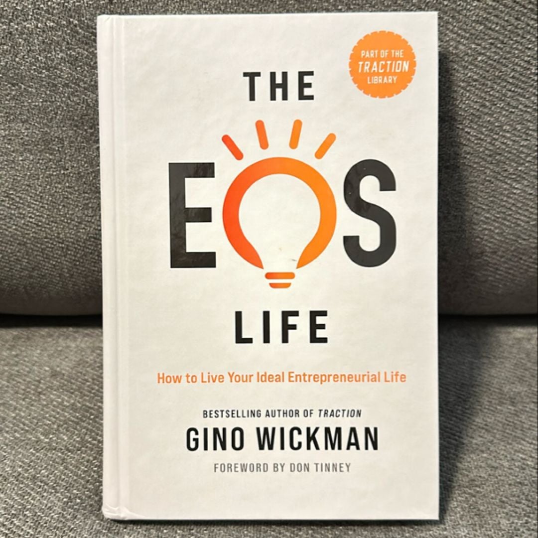 The EOS Life by Gino Wickman