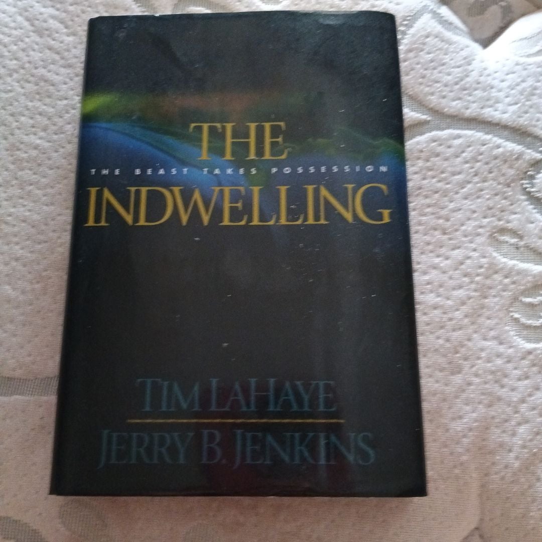 The Indwelling by Tim Lahaye and Jerry b Jenkins , Hardcover | Pangobooks