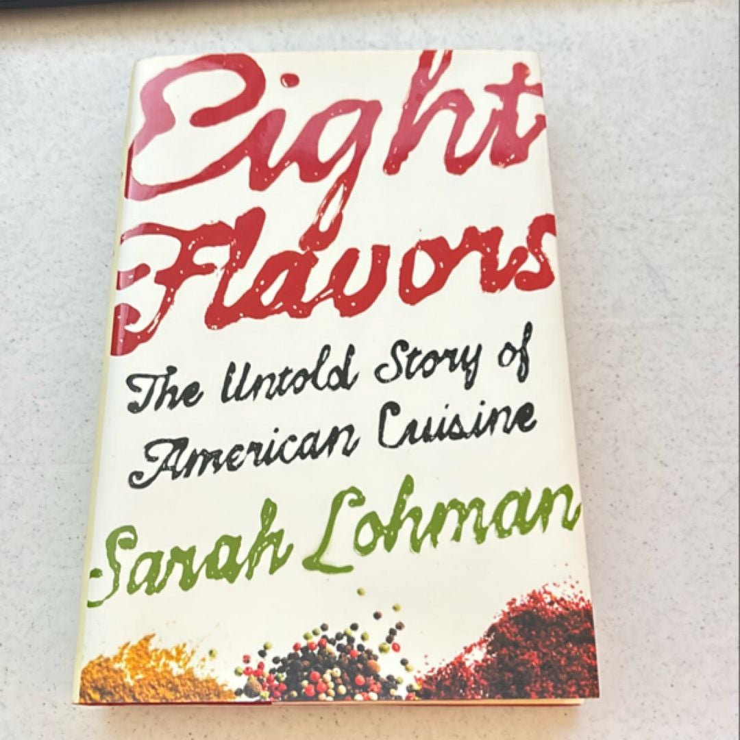 Eight Flavors by Sarah Lohman