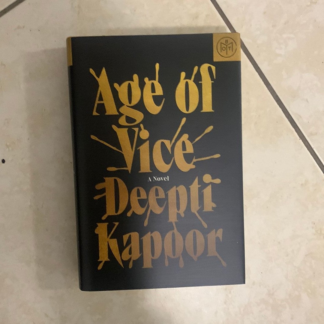 Age of Vice by Deepti Kapoor, Hardcover | Pangobooks