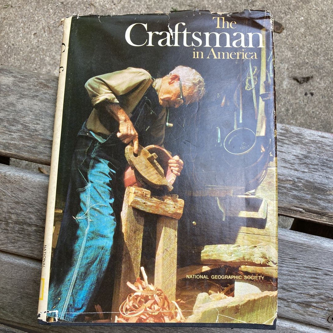 The Craftsman in America by National Science Resources Center Staff