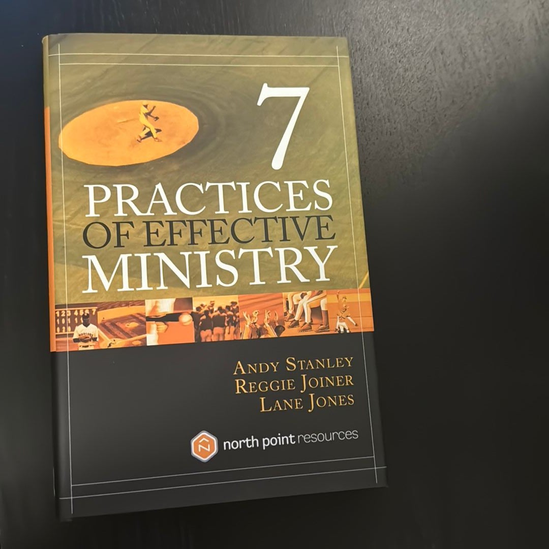 Seven Practices of Effective Ministry by Andy Stanley, Hardcover ...