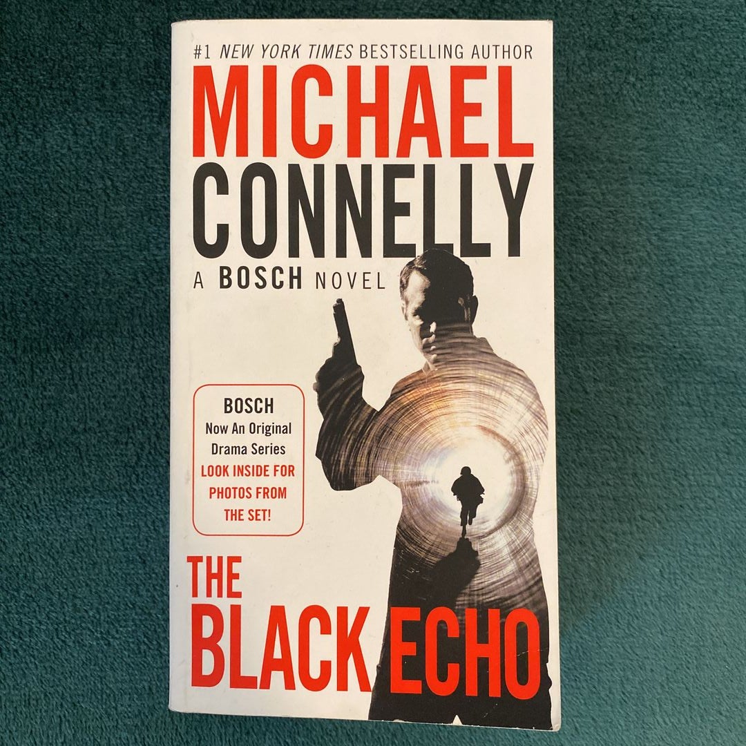 The Black Echo by Michael Connelly