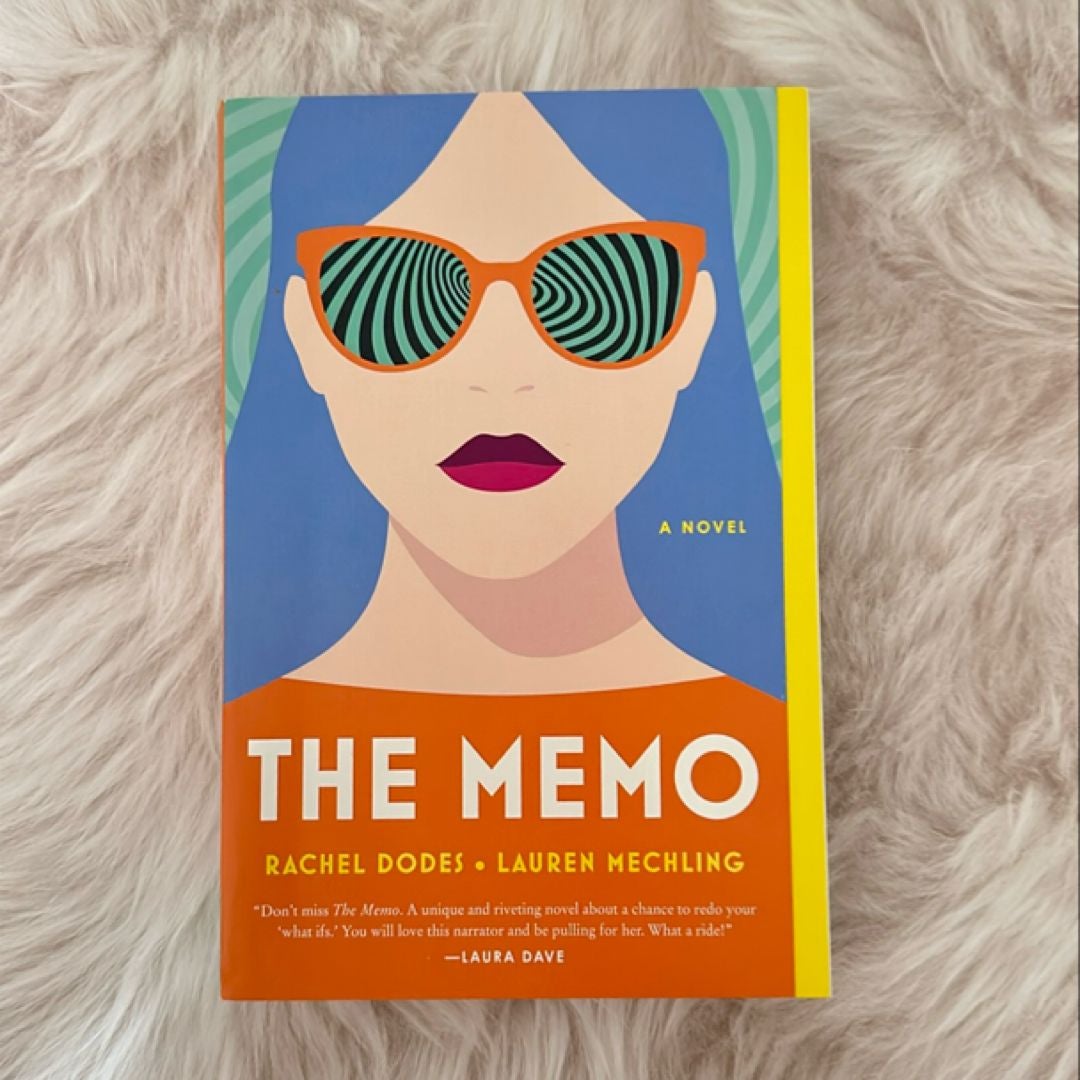 The Memo by Rachel Dodes, Lauren Mechling