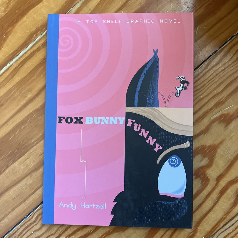 Fox Bunny Funny by Andy Hartzell