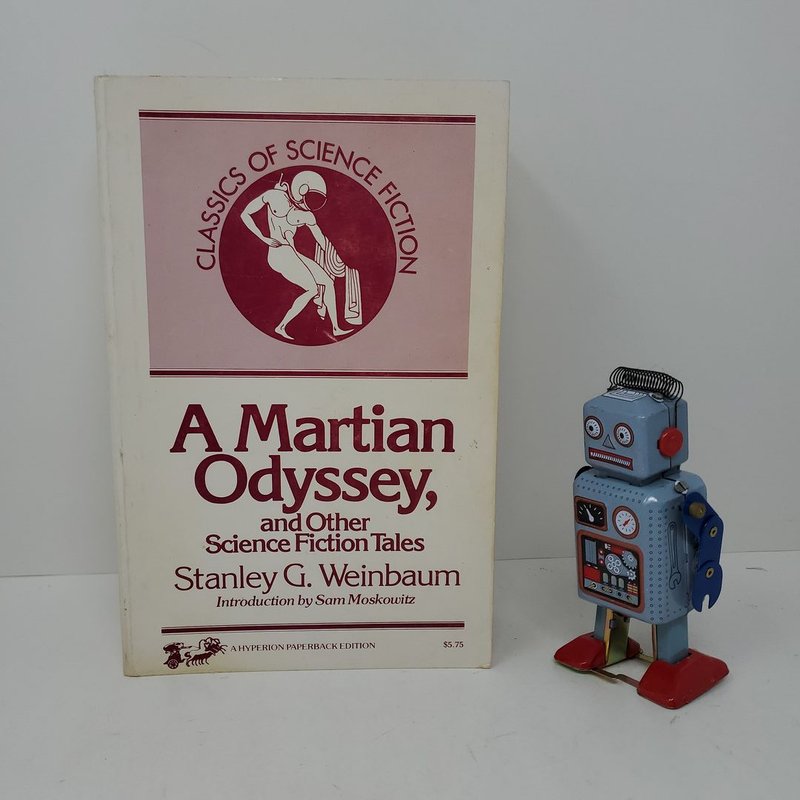 Martian Odyssey, and Other Science Fiction Tales by Stanley G. Weinbaum ...