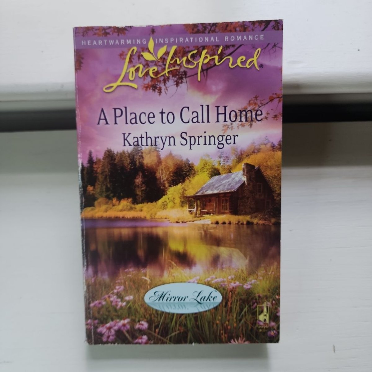 A Place to Call Home by Kathryn Springer
