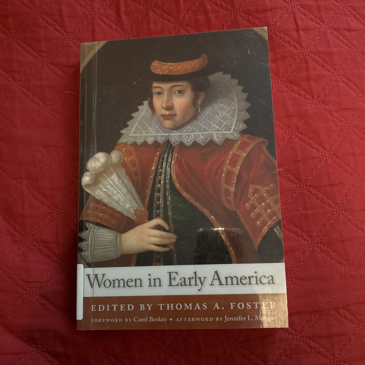 Women in Early America by Carol Berkin, Jennifer L. Morgan