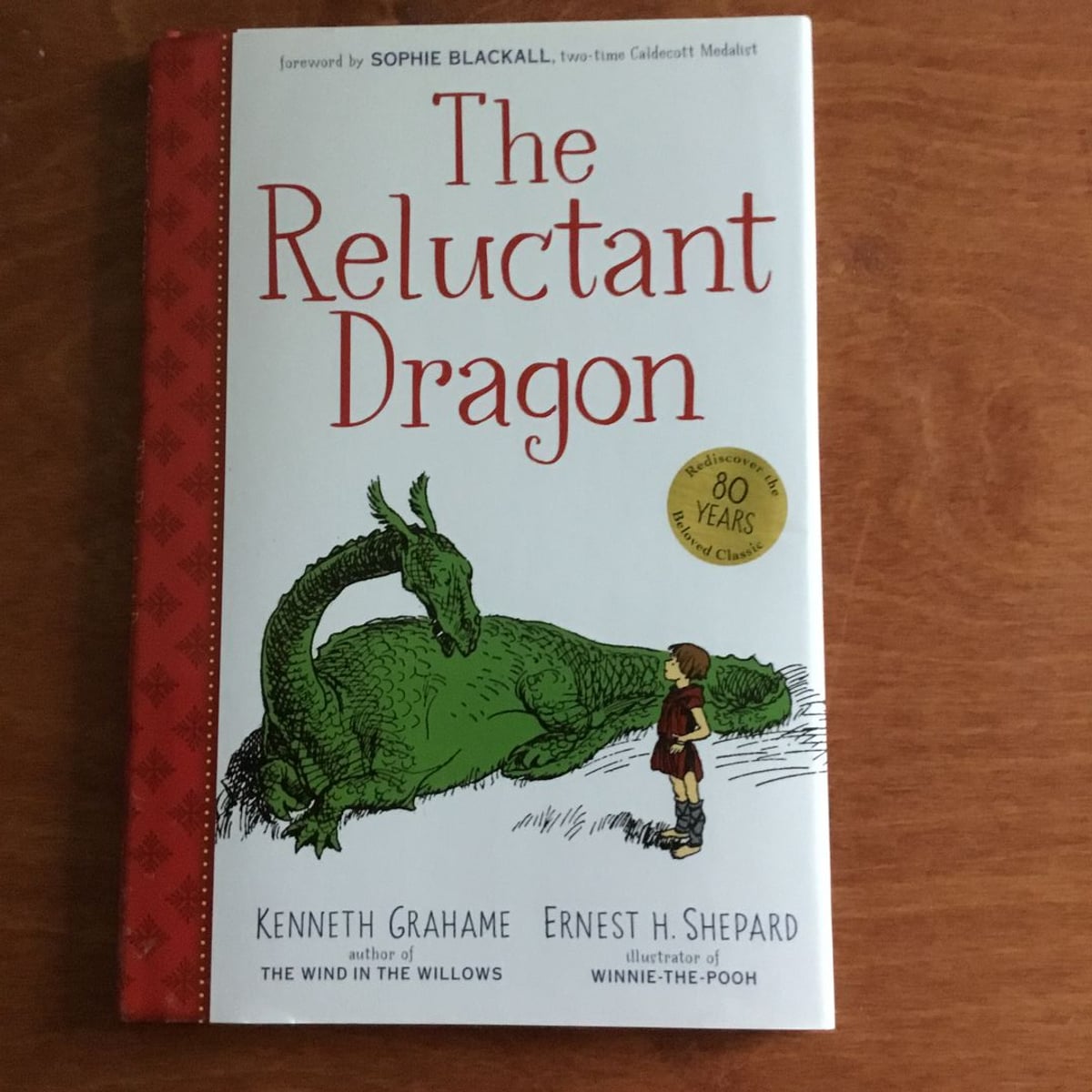 The Reluctant Dragon by Kenneth Grahame; Michael Hague (Illustrator)