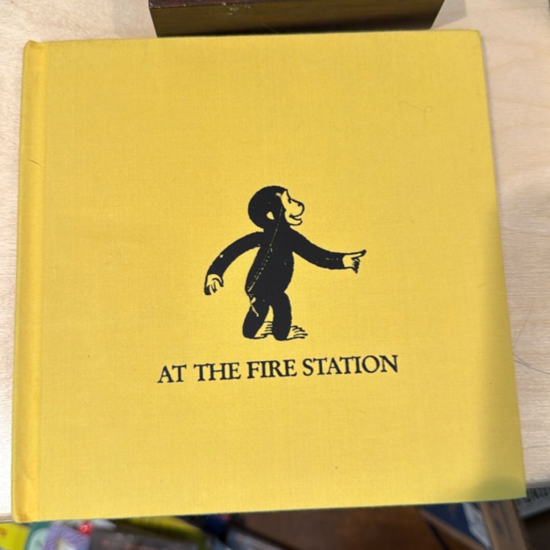 Curious George at the Fire Station by Margret Rey; H. A. Rey; Alan J ...