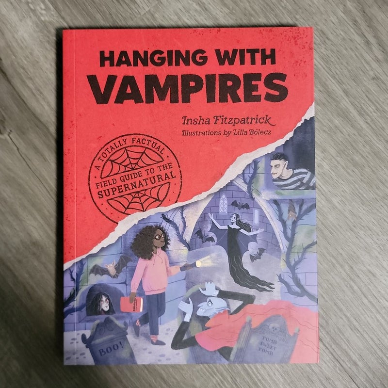 Hanging with Vampires by Insha Fitzpatrick