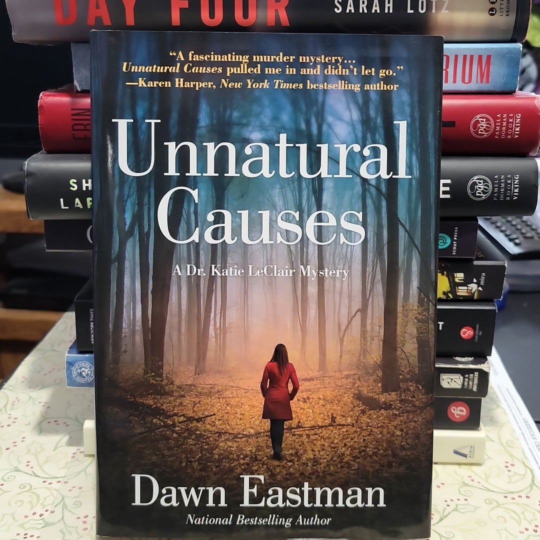 Unnatural Causes by Dawn Eastman, Hardcover | Pangobooks