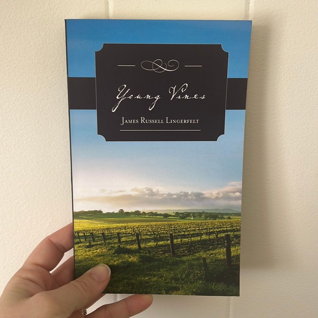 Young Vines by James Russell Lingerfelt