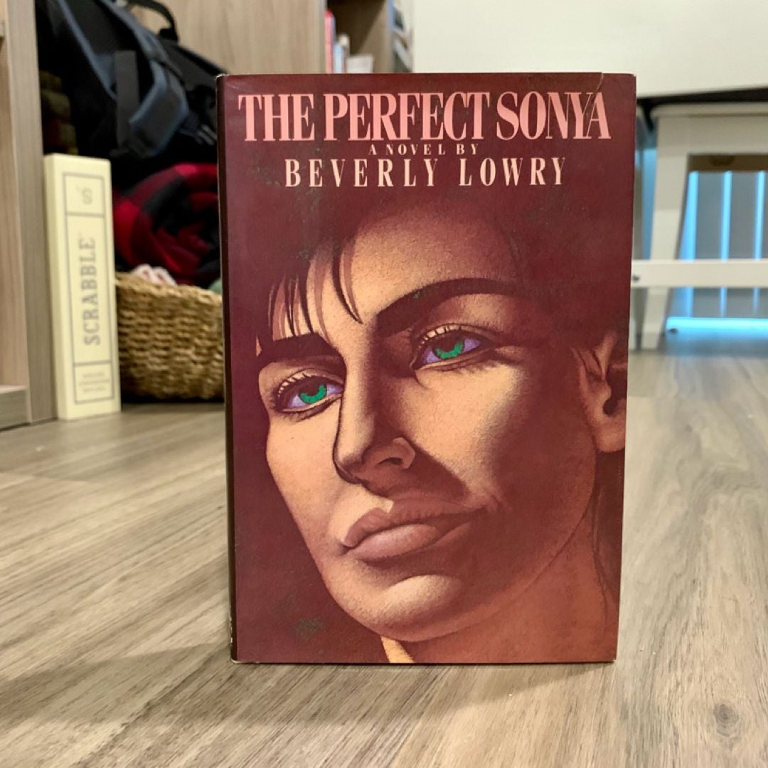 The Perfect Sonya by Beverly Lowry