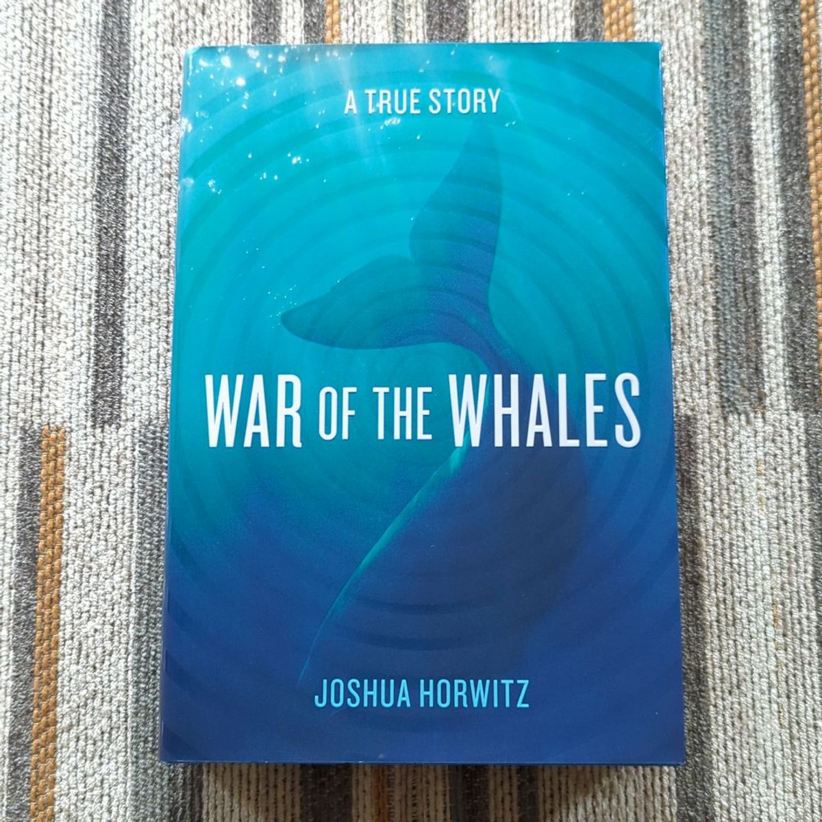 War of the Whales by Joshua Horwitz