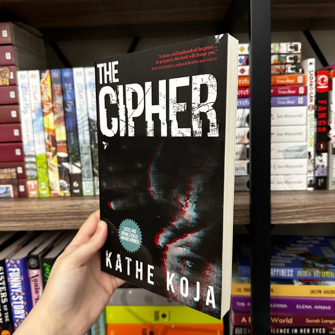 The Cipher by Kathe Koja