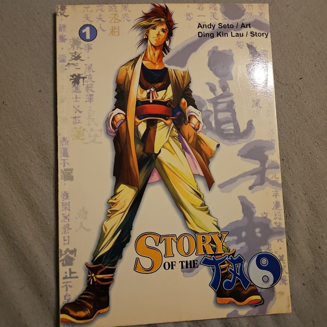 Story of the Tao by Ding King Lau, Andy Seto, Ding Kin Lau