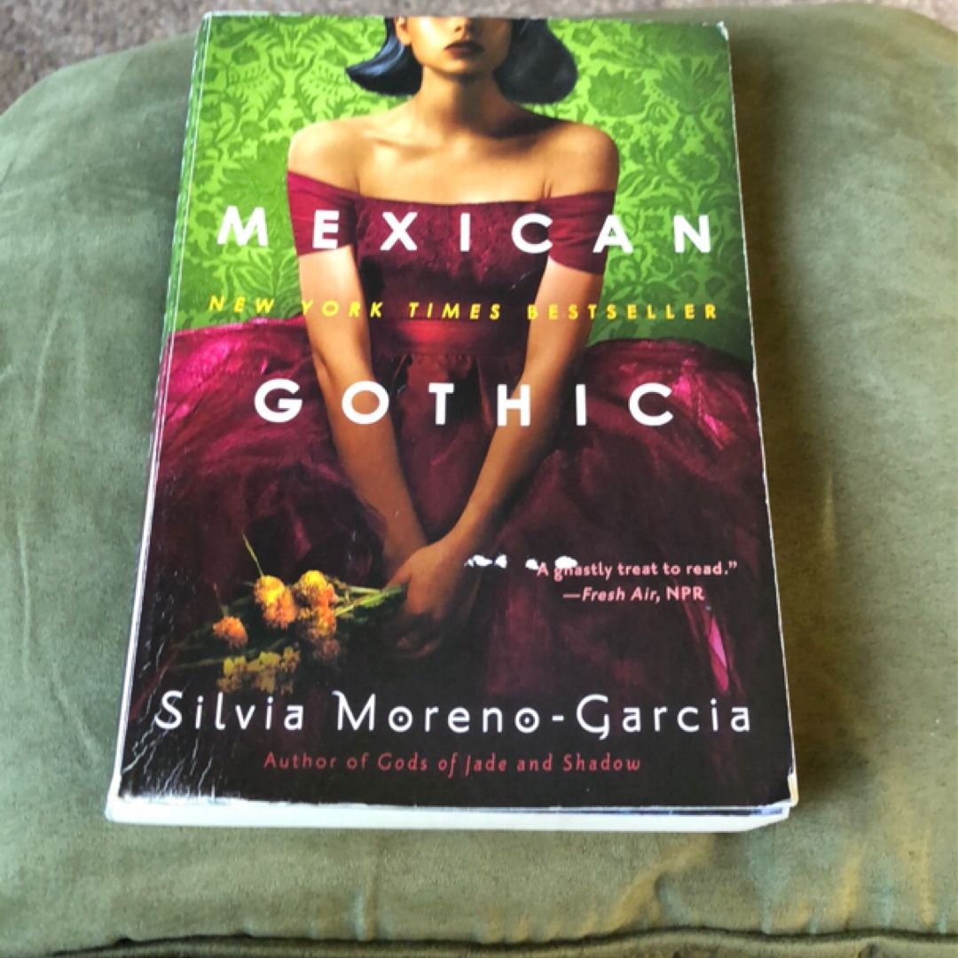 Mexican Gothic by Silvia Moreno-Garcia, Paperback | Pangobooks