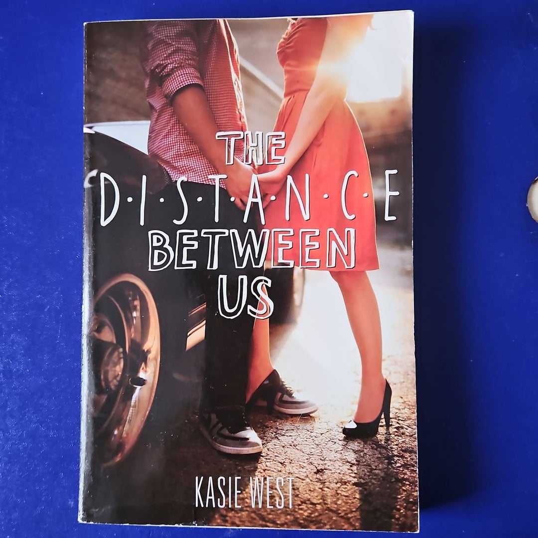 The Distance Between Us by Kasie West, Paperback | Pangobooks