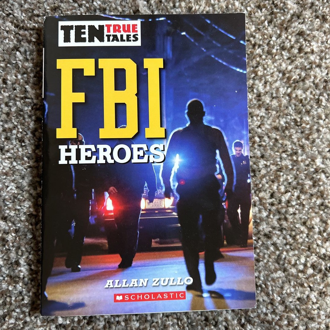 FBI Heroes by Allan Zullo